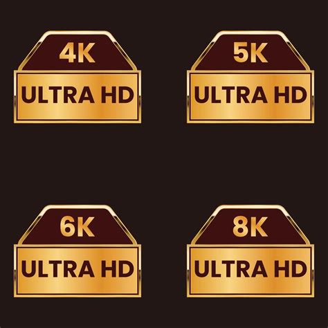 Golden 8K 6K 5k 4k Ultra HD Video Resolution Button Set 11656912
