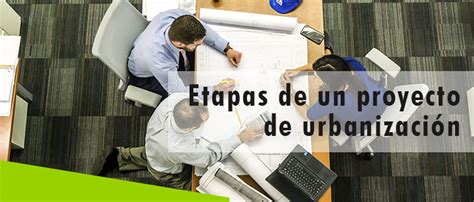 Etapas de un proyecto de urbanización Erisa Projects