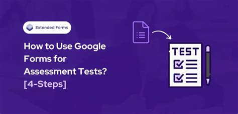 How To Use Google Forms For Assessment Tests Steps Extended Forms