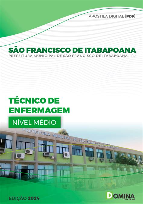 Apostila Técnico Enfermagem São Francisco Itabapoana RJ 2024