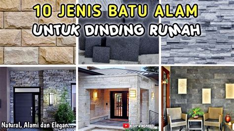 10 JENIS BATU ALAM UNTUK DINDING RUMAH RUMAH JADI CANTIK DAN ALAMI