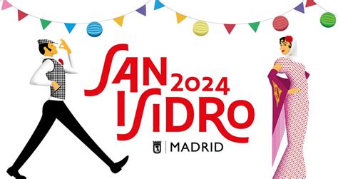 Fiestas De San Isidro Madrid 2024 Fiestas Locales En Madrid Capital
