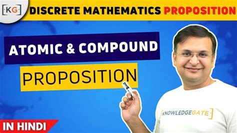 2 atomic and compound proposition logic propositional logic youtube
