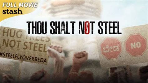 Thou Shalt Not Steel Social Activism Documentary Full Movie