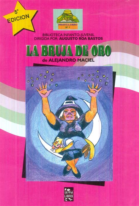 La bruja de oro Ediciones Técnicas Paraguayas