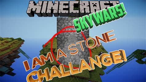 I AM A STONE CHALLANGE TROLLING MINECRAFT SKYWARS 4 YouTube
