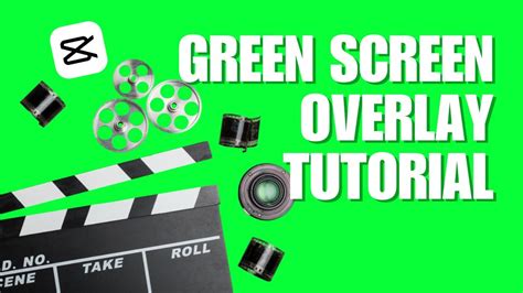 Green Screen Overlay Tutorial On CapCut PC YouTube