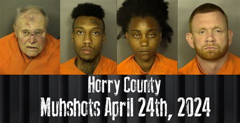 Horry County Mugshots April 24th 2024 WFXB