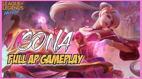 LOL WILD RIFT FULL AP SONA MID GAMEPLAY Build Runes YouTube