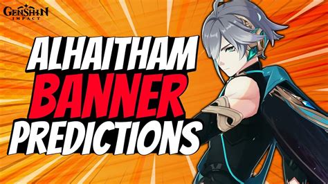 Which 4 Stars Are Coming On Alhaitham S Banner Genshin Impact 3 4