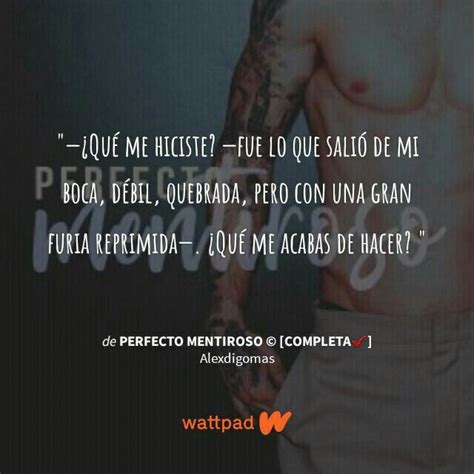 Perfecto Mentiroso Frases Bonitas Frases De Libros Juveniles Citas