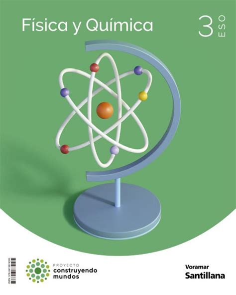 Fisica Y Quimica Eso Construyendo Mundos Varios Autores