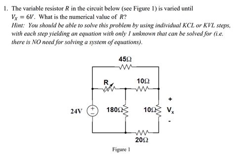 Solved 1 The Variable Resistor R In The Circuit