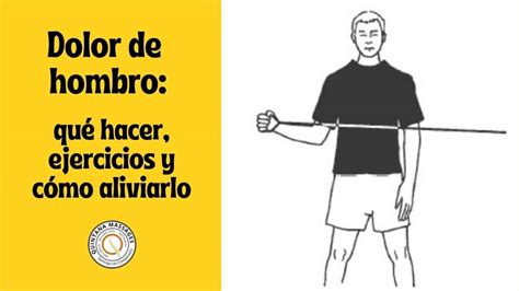 Dolor De Hombro Qu Hacer Y Como Aliviarlo Quintana Massages