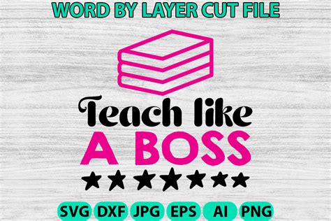 Teach Like A Boss Svg Illustration Par Svg Bundle House Creative Fabrica