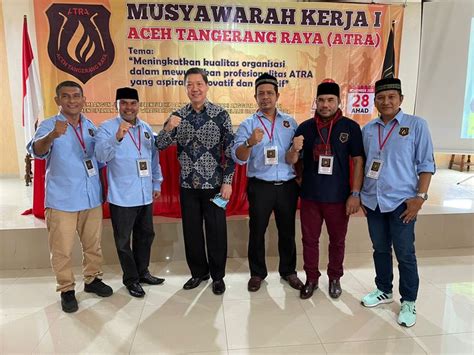 Satuacehnews Banten Suksesnya Pelaksanaan Musyawarah Kerja Muker