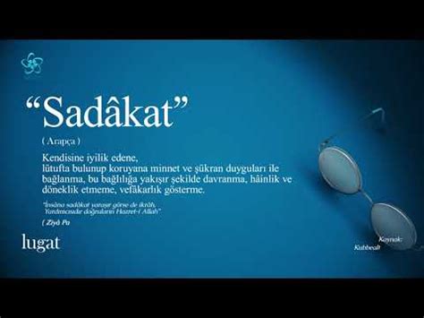 Sadakat Ne Demek Lugat YouTube