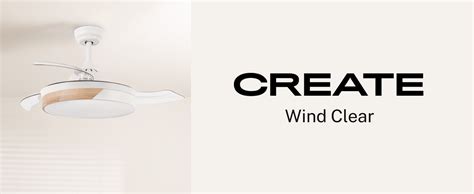 CREATE WIND CLEAR Ventilateur de Plafond Blanc Avec lumière