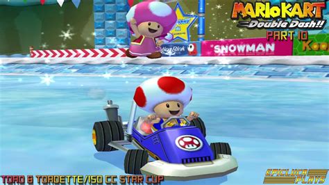 Mario Kart Double Dash Part 10 Toad Toadette 150 CC Star Cup