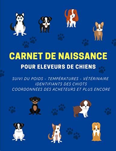 Carnet de naissance pour éleveur de chiens Journal de suivi complet