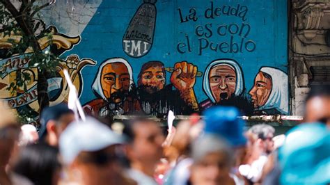 Argentina Emprende Su Primera Huelga General Desde Contra La