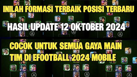 INILAH FORMASI TERBAIK POSISI TERBARU SETELAH UPDATE 12 OKTOBER DI