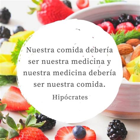 Frases De Nutrici N Y Alimentaci N Saludable