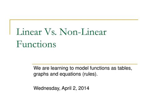 ppt linear vs non linear functions powerpoint presentation free download id 702406