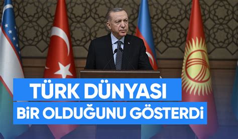 Türk Devletleri Teşkilatı Zirvesi Cumhurbaşkanı Erdoğan Türk Yatırım
