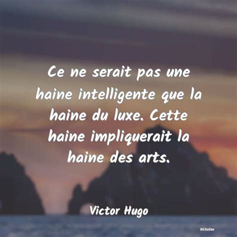 Citations Haine Bcitation