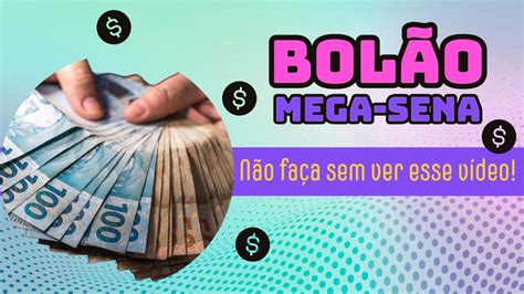 Bol O Da Mega Sena Saiba Como Fazer E N O Perder Dinheiro Youtube