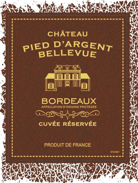2021 Chateau Pied D Argent Bellevue Bordeaux Cuvee Reservee 750ML