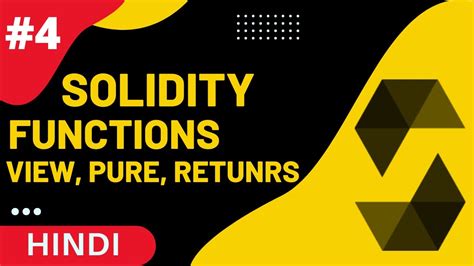 solidity functions view pure returns part 4 solidity full course in hindi youtube