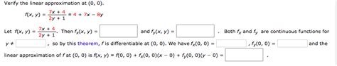 solved verify the linear approximation at 0 0 f x y 2y