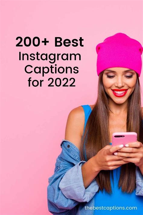 200 Best Instagram Captions For 2022 Best Captions Quotes Sayings