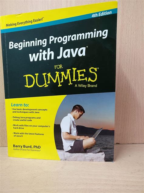 beginning programming with java for dummies website burd barry 9781118407813 books