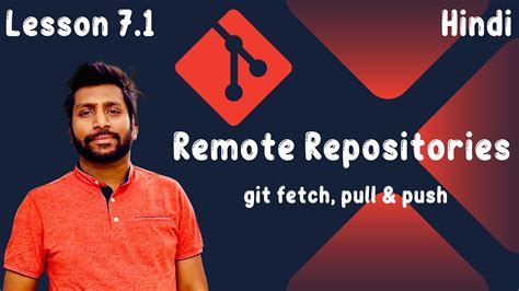 Working With Remote Repositories Fetch Pull And Push