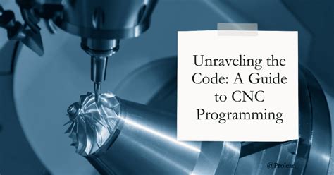 Eine ausführliche Anleitung zur CNC Programmierung