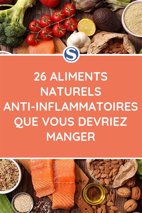 26 Aliments Naturels Anti Inflammatoires Que Vous Devriez Manger