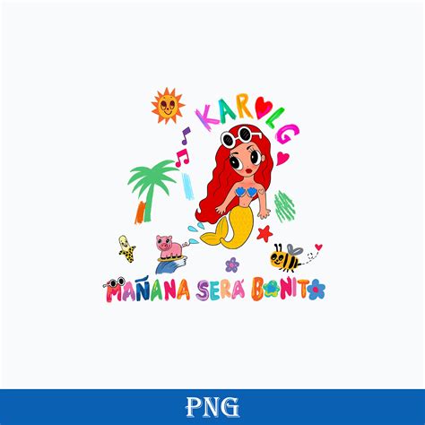 Karol G Manana Sera Bonito Png Karol G Sirena Png La Bicho Inspire
