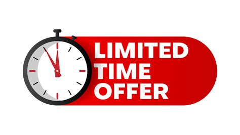 Time Limited Benefits Png Vector Psd And Clipart With Transparent The