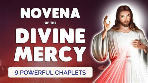 NOVENA Of The DIVINE MERCY 9 Powerful Divine Mercy Chaplets YouTube