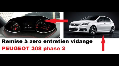 Remise à zero entretien vidange PEUGEOT 308 phase 2 YouTube