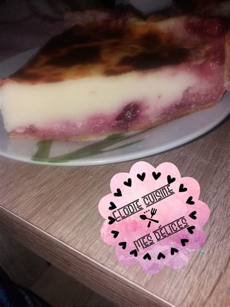 Flan pâtissier aux fruit rouge Mes deliices