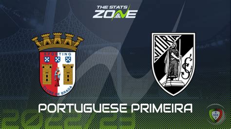 Sporting Braga Vs Vitoria Guimaraes Preview Prediction 2022 23