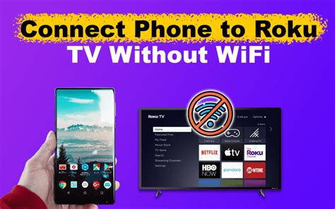 Connect Your Phone To Roku Tv Without Wifi Easy Way Alvaro Trigo S Blog