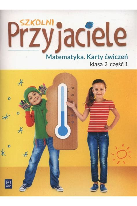 Szkolni Przyjaciele Matematyka Karty Wicze Klasa Cz