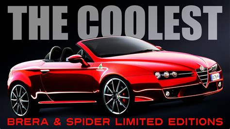 Alfa Romeo Brera Spider The Coolest Limited Editions