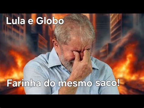 Verdades por trás das criticas da REDE GLOBO Contra o PresiDENGUE Lula