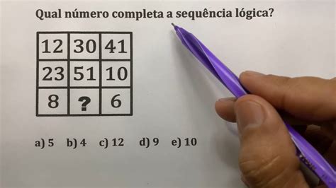 Qual número completa a sequência lógica RACIOCÍNIO LÓGICO PARA
